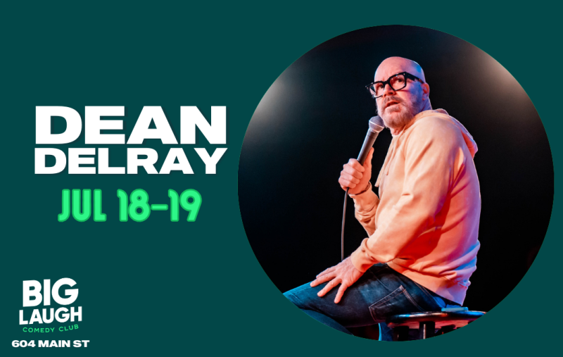 Dean Delray Live In Fort Worth - Big Laugh Comedy Club Fort Worth ...