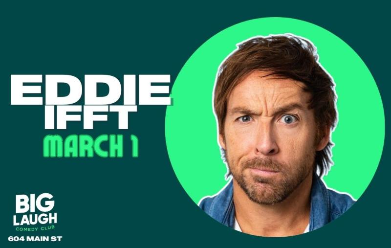 Eddie Ifft: Live In Fort Worth - Big Laugh Comedy Club Fort Worth ...